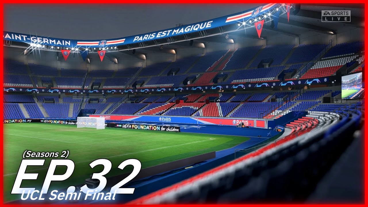 FIFA 23 CAREER MODE SS.2 | EP.32 รอบรองชนะเลิศUCL ManU vs PSG - YouTube