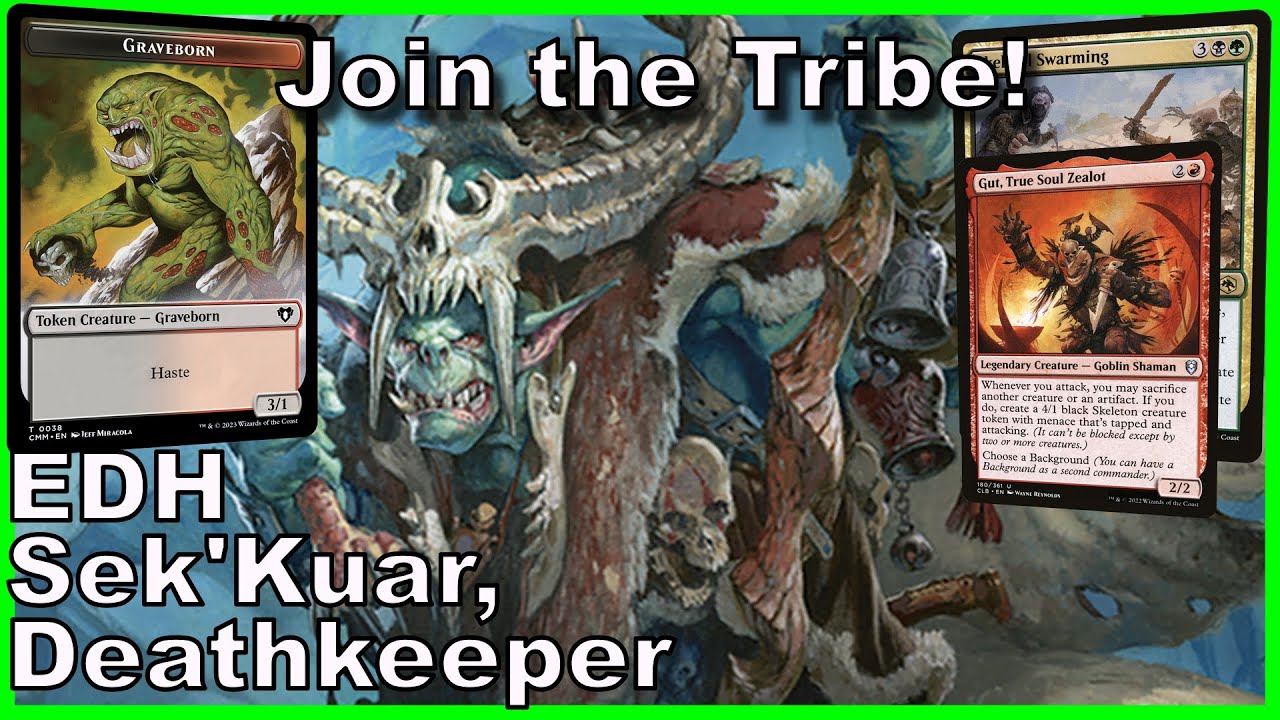Sek'Kuar, Deathkeeper EDH Deck Tech | Magic the Gathering - YouTube