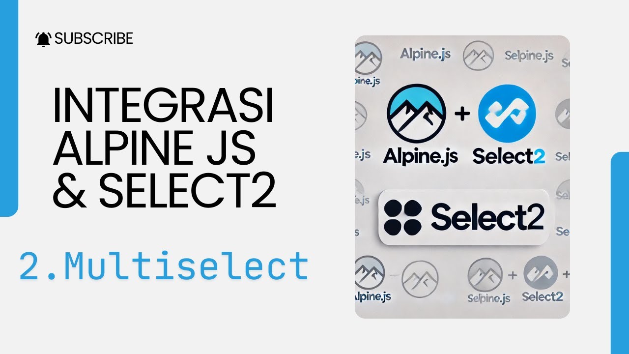 03.Integrasi Select2 Alpine JS - Multiselect - YouTube