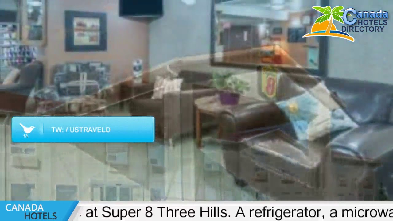 Super 8 Three Hills - Three Hills Hotels, Canada - YouTube