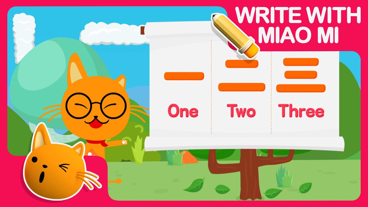 Know Your 123 | Write with Miao Mi - One / Two/ Three | Numbers Song ...