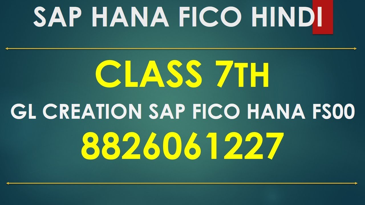 GL CREATION SAP HANA FS00 - YouTube