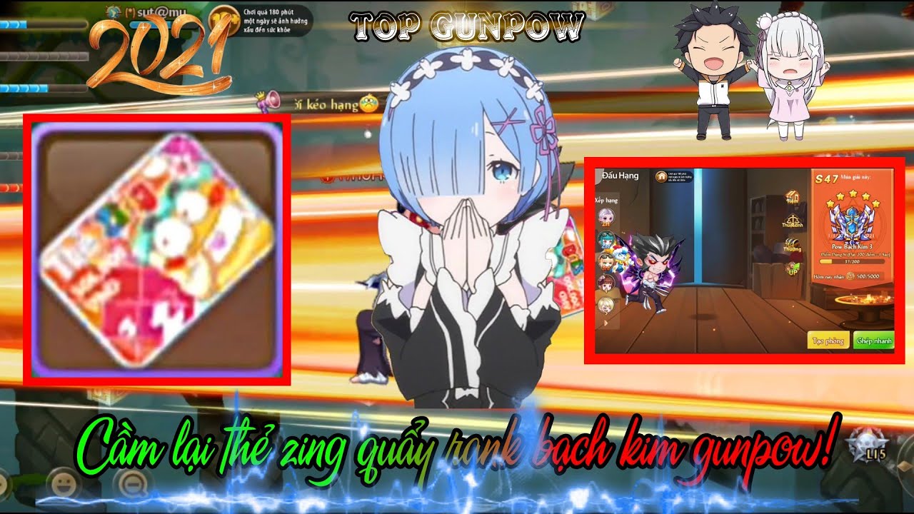 [Top Gunpow] Cầm lại vũ khí thẻ Zing quẩy rank bạch kim gunpow được pro ...