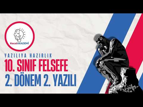 10. Sınıf Felsefe 2. Dönem 2. Yazılı FULL TEKRAR | BÖLÜM 2 (Din, Bilim, Siyaset) 🔥