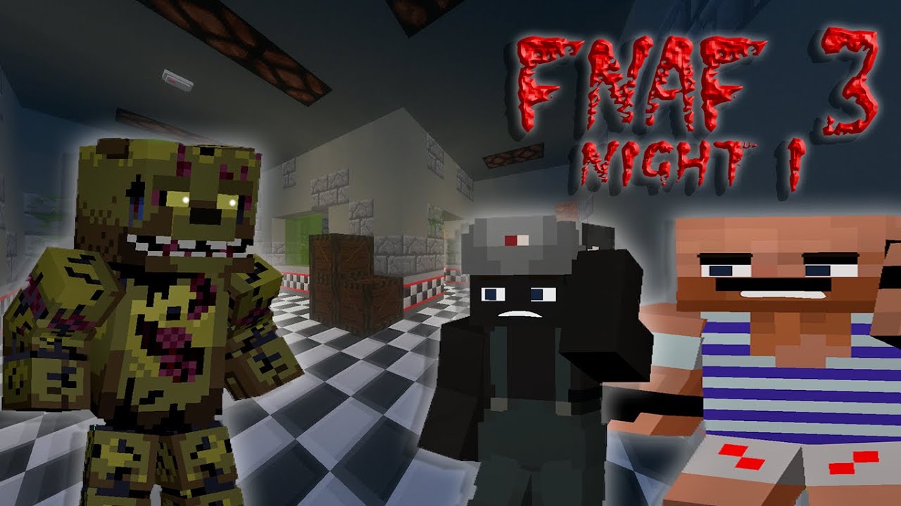 Толстопузы - Ночь 1 - FNAF 3 Minecraft - YouTube