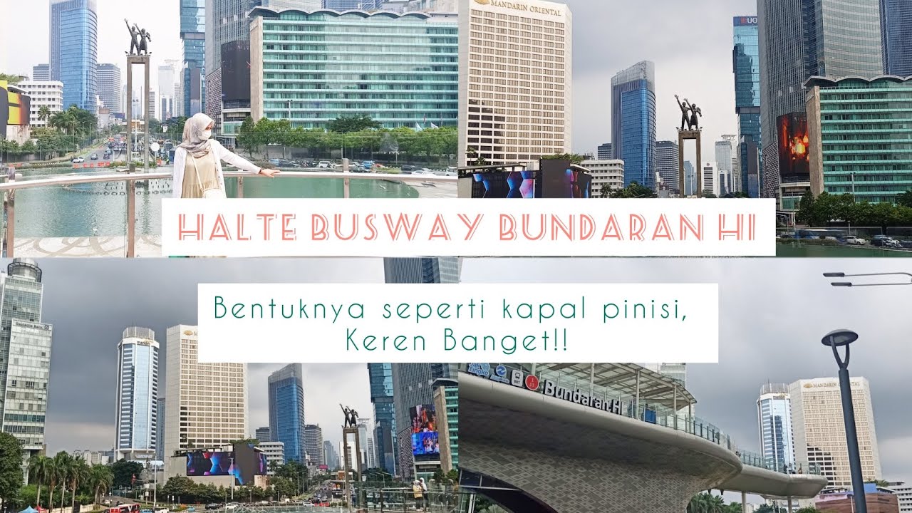 Halte Busway Bundaran HI, Bentuknya seperti kapal pesiar, Keren bangett ...