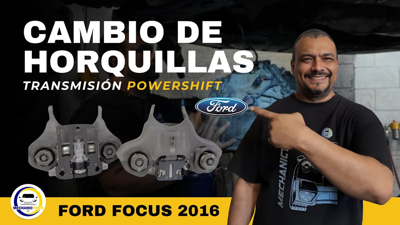 ¡Así se cambian las HORQUILLAS en una Transmisión POWERSHIFT! | Ford Focus 2016 - YouTube