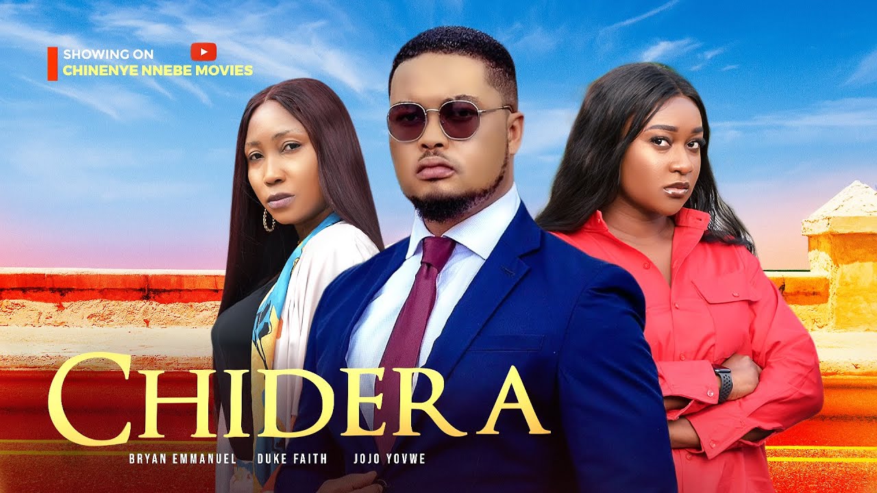 CHIDERA (New Movie) Faith Duke, Bryan Emmanuel, Jojo Yovwe 2023 ...