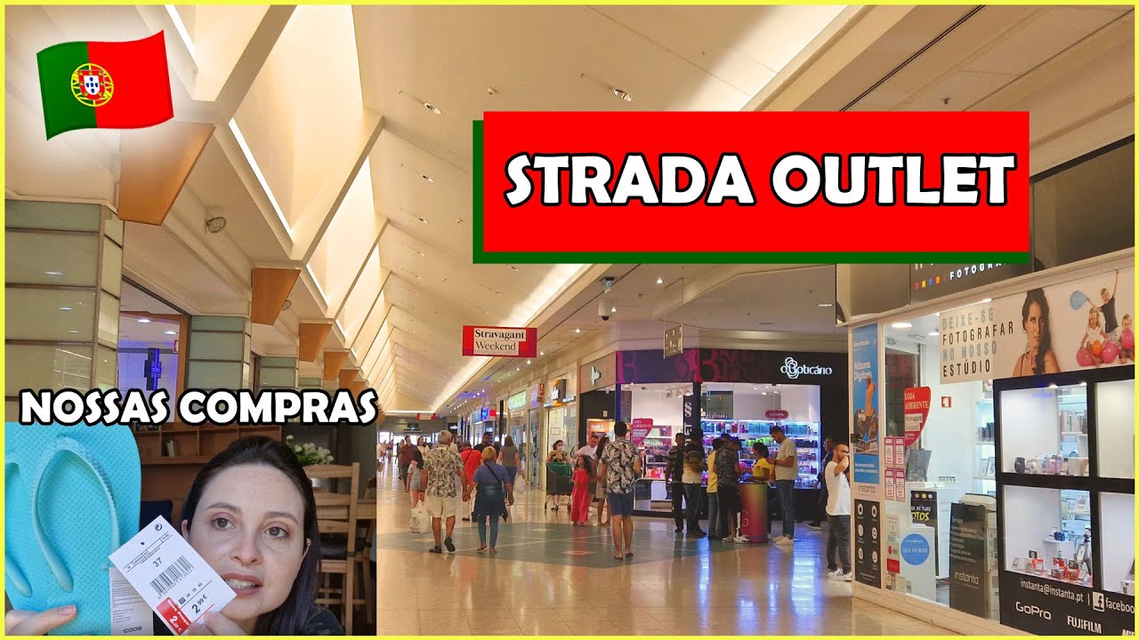 COMPRAS EM PORTUGAL | OUTLET STRADA - YouTube
