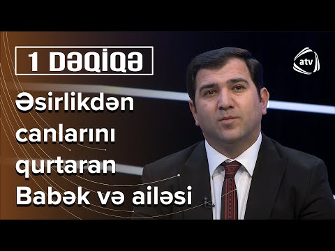 Atam qarı əridib, qardaşıma içirtdi - Babək Kəlbəcərdən çıxdıqları anı danışdı - 1 Dəqiqə