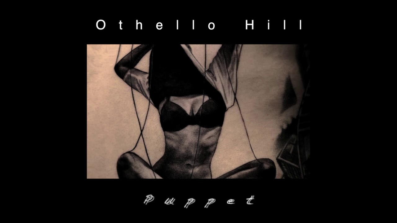 Othello Hill - Puppet - YouTube