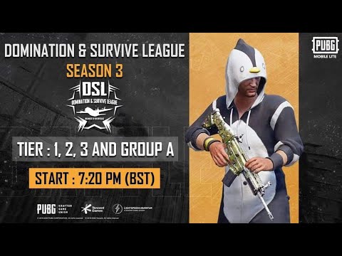 DSL SEASON 3 | TIER : 1, 2, 3 & GROUP A | ORGANIZED BY DSL COMMUNITY ...