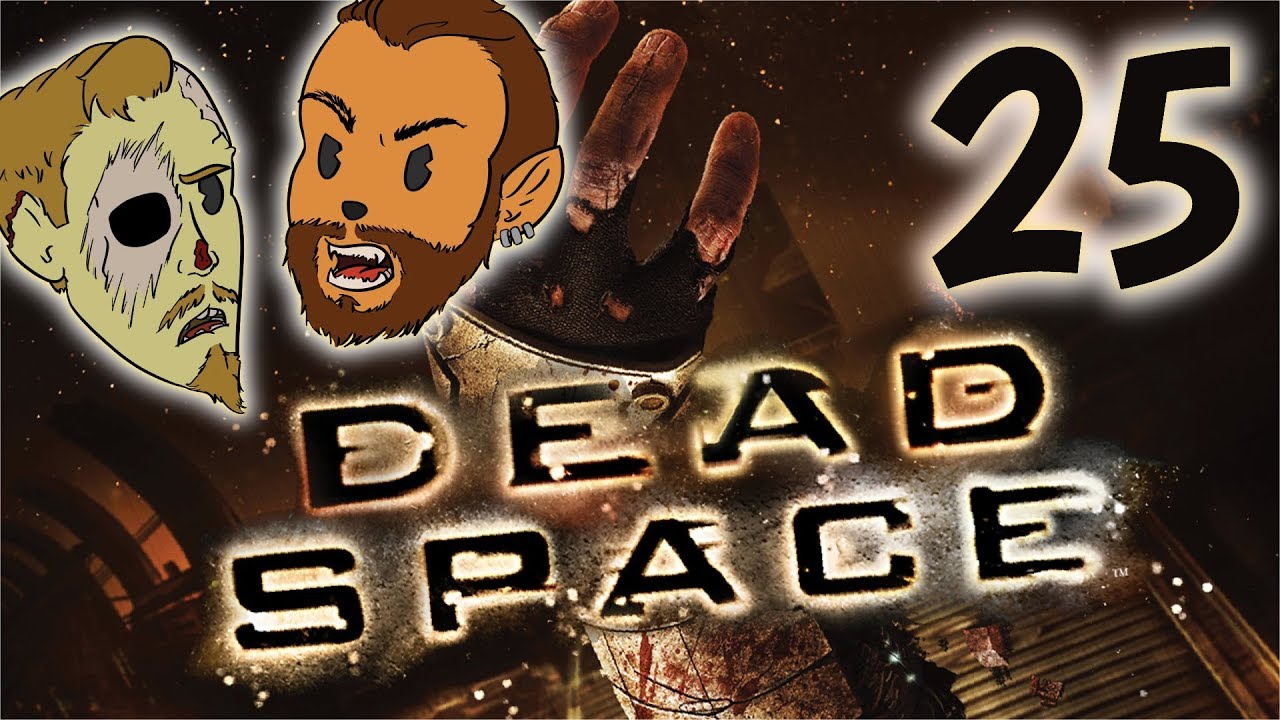 Dead Space: Episode 25 - The Jilted Lover - No Strategy Guide - YouTube