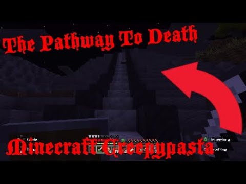 The Pathway To Death. Minecraft Creepypasta - YouTube