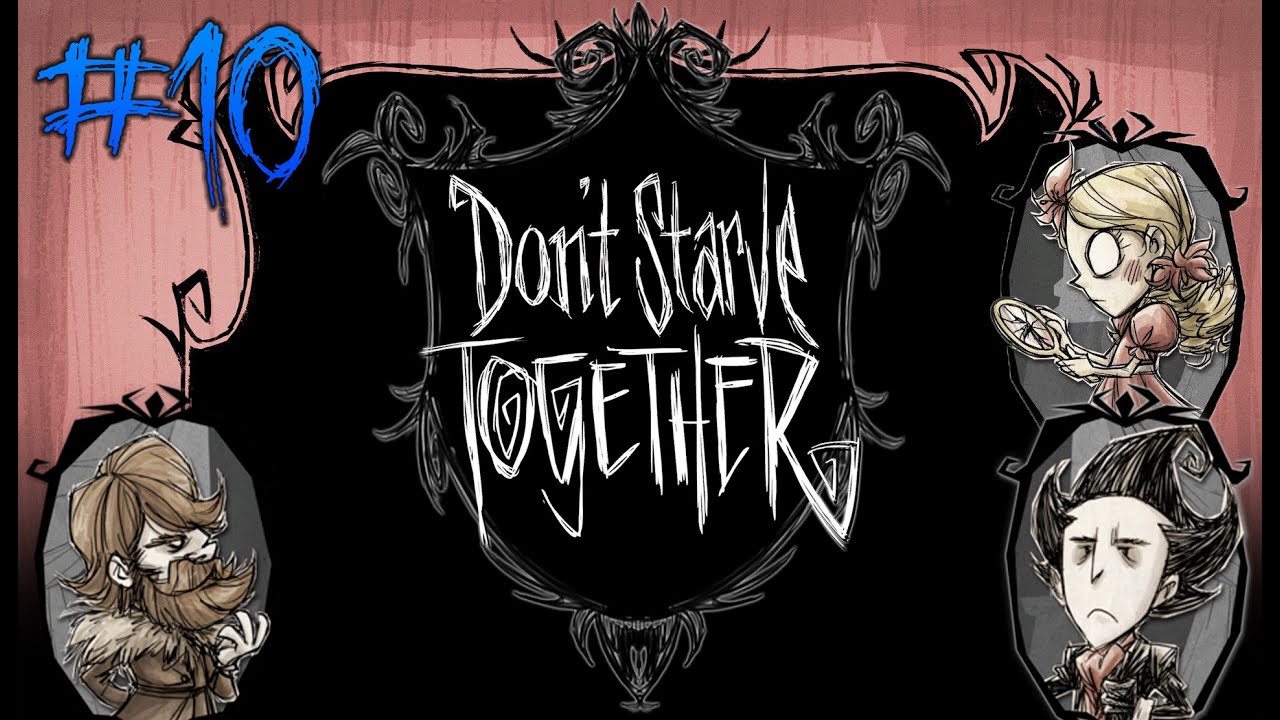Let's Play - Don't Starve Together - THE WEREBEAVER CURSE! - #10 - YouTube