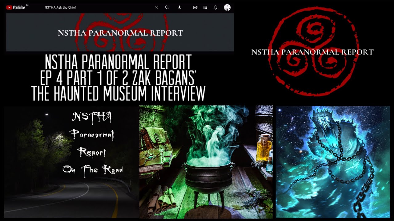 NSTHA Paranormal Report On The Road: Zak Bagans’ The Haunted Museum ...