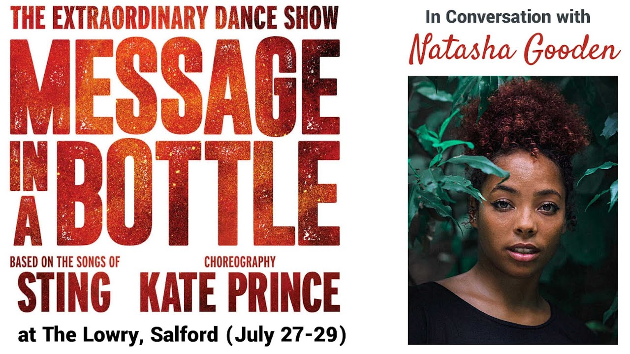 In Conversation with NATASHA GOODEN discussing Message In A Bottle ...
