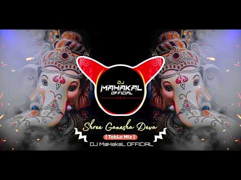 Deva Shree Ganesha Remix ( Tapori Mix ) Ganesh Chaturthi Special Dj Remix | Dj Mahakal