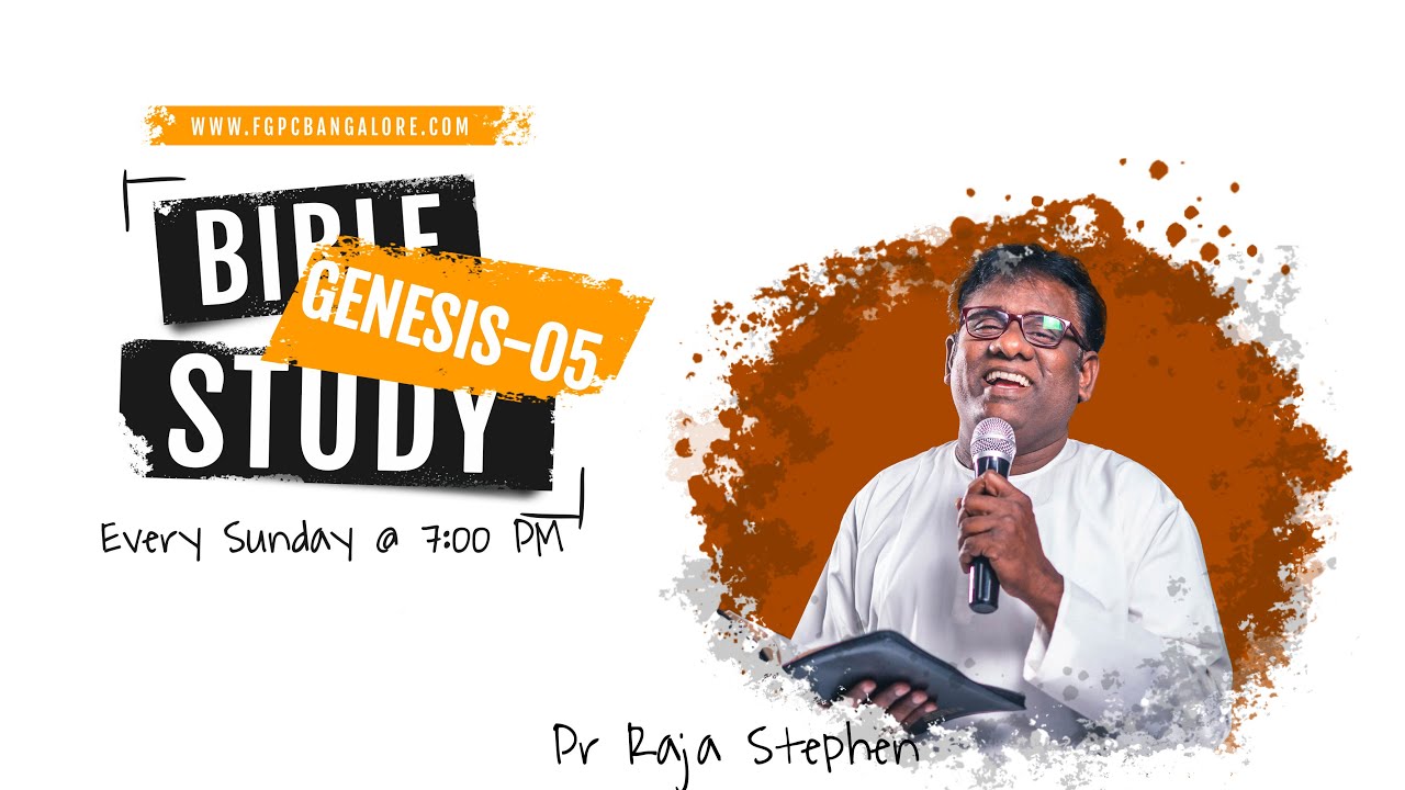 FGPC Bangalore | Bible Study | Genesis - Chapter 04 | 22 SEP 2024 | Pr ...