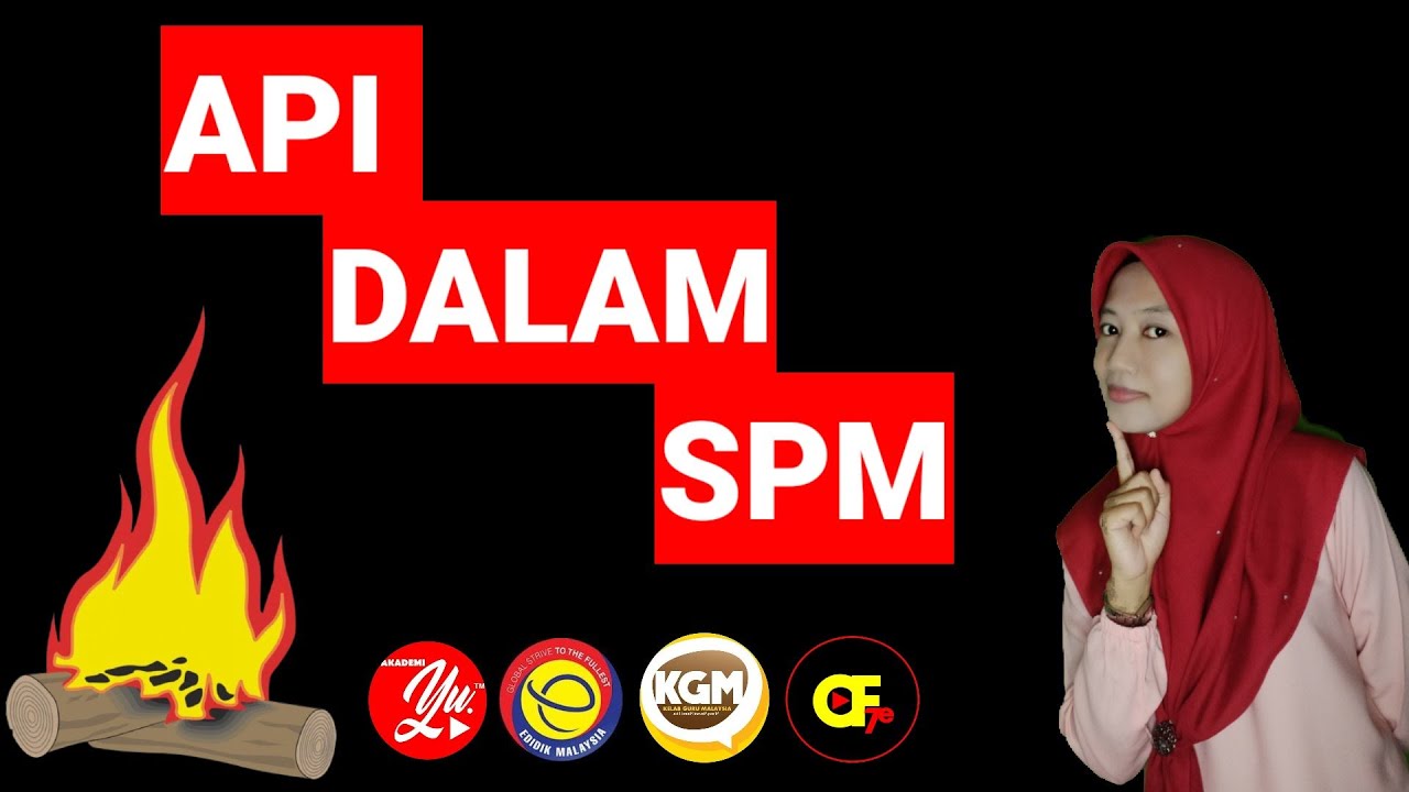 TIP SPM- API DALAM SPM?? - YouTube