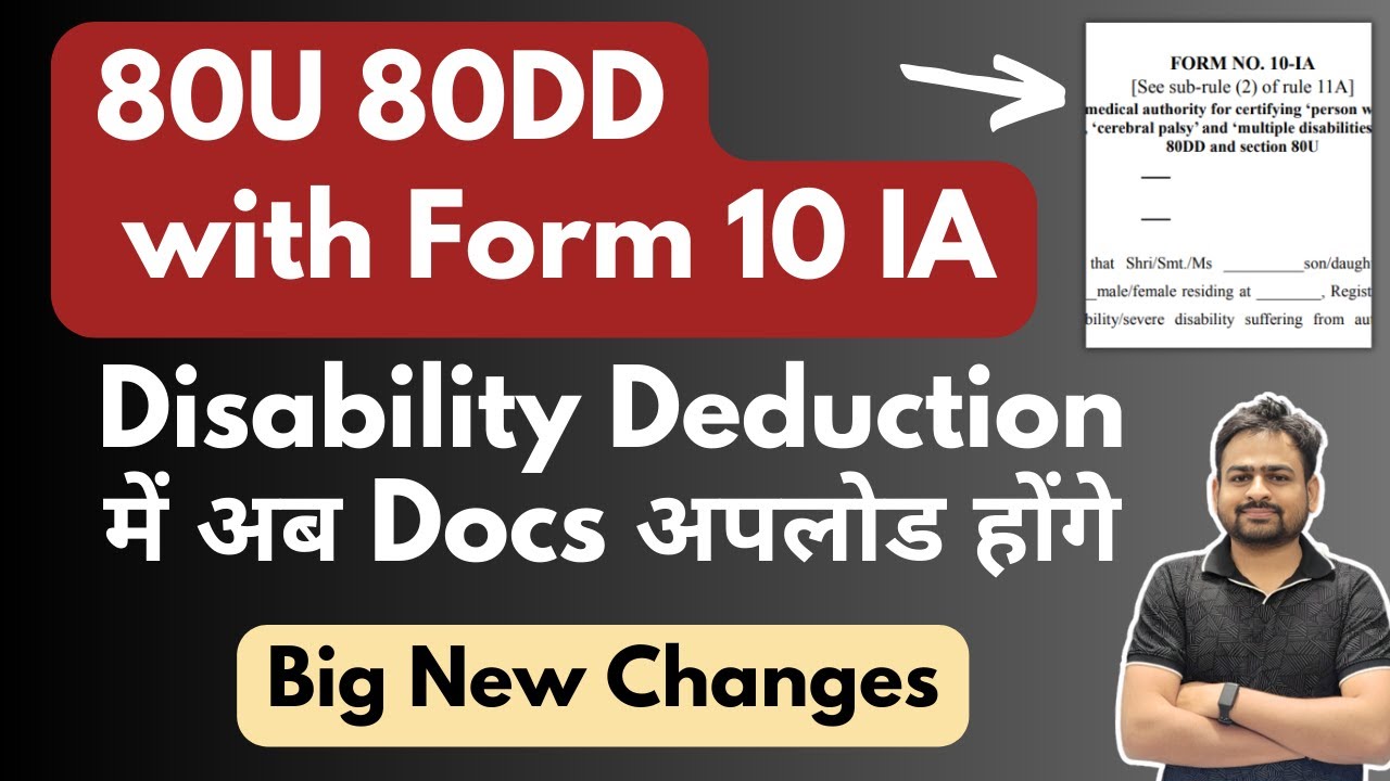 80U 80DD Deduction with Form 10 IA Income Tax Filing | 80DD & 80 U ...