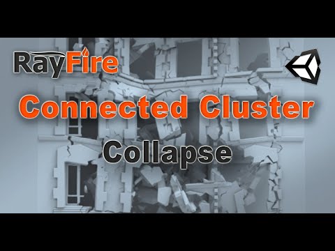 RayFire for Unity. Connected cluster. 6 Collapse - YouTube