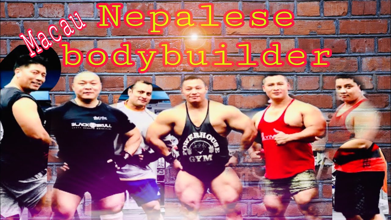 GYM || Nepalese bodybuilder || training at Macau - YouTube