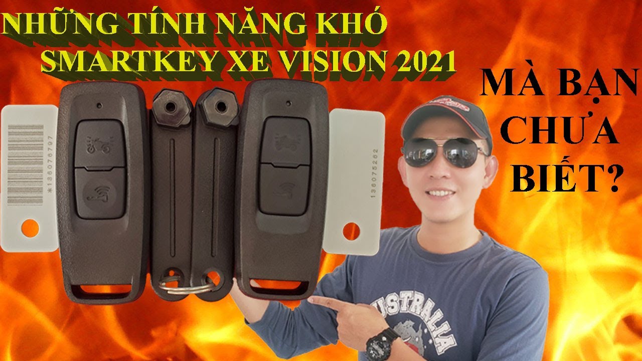 Hướng dẫn sử dụng khóa smartkey xe vision 2021 từ cơ bản đến khó nhất ...