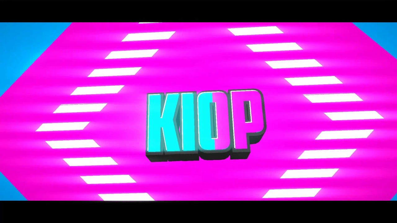 Nueva intro | | kiop | | suscribete || - YouTube