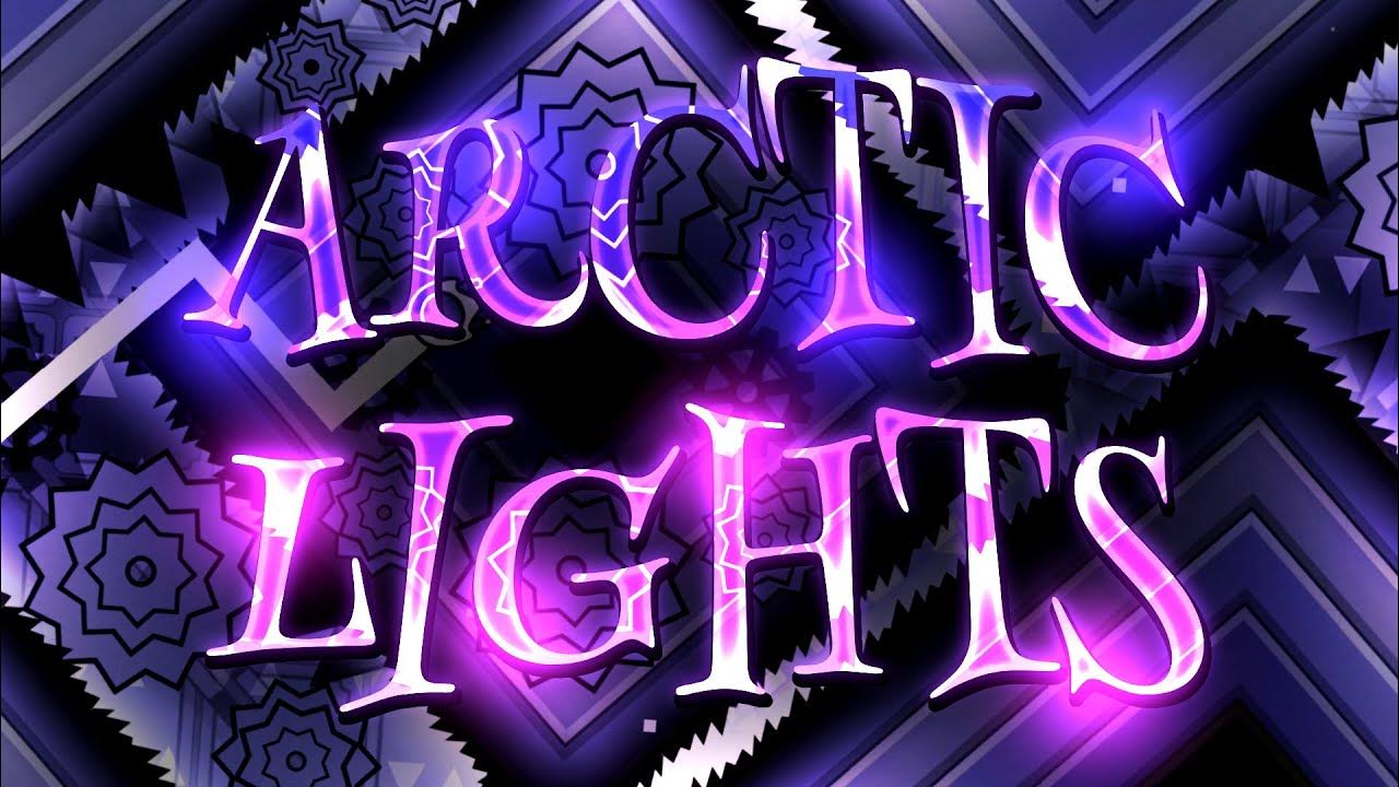 [NEW HARDEST] ''Arctic Lights'' 100% by Endlevel & ViRuZ (Extreme demon) | Geometry Dash - YouTube