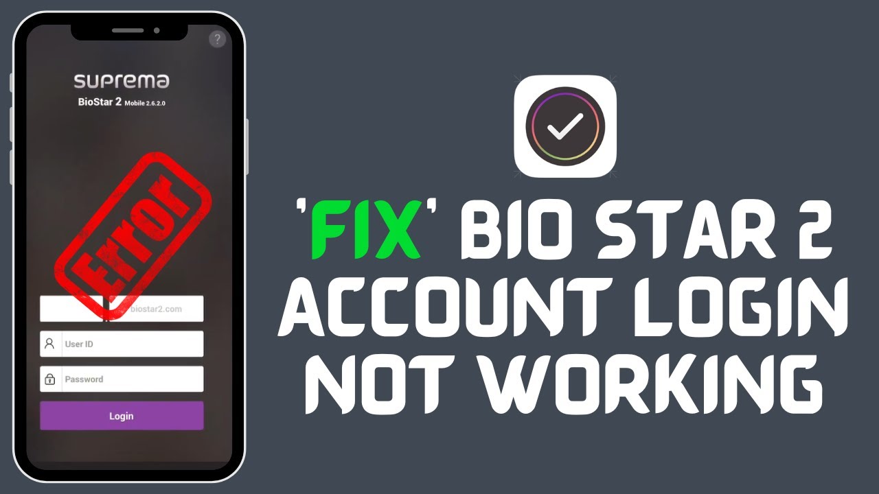 How to Fix Bio Star 2 Account Login Not Working 2024? - YouTube