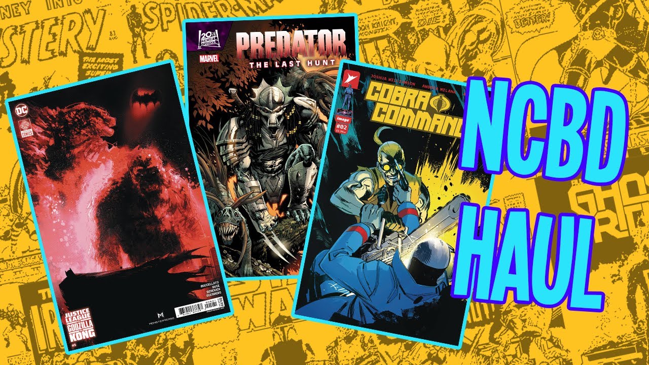 Godzilla vs Kong, Predator, Cobra Commander, and More!!!- NCBD Haul and ...
