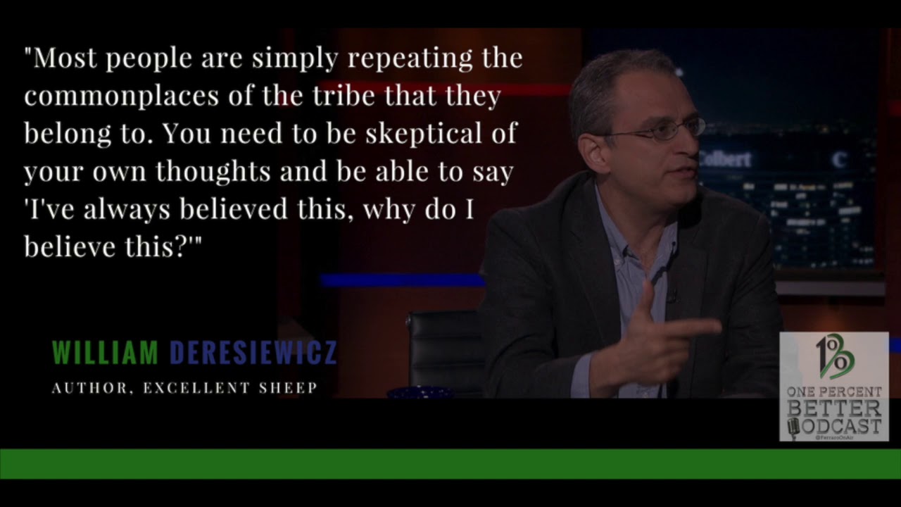William Deresiewicz Interview: One Percent Better - YouTube