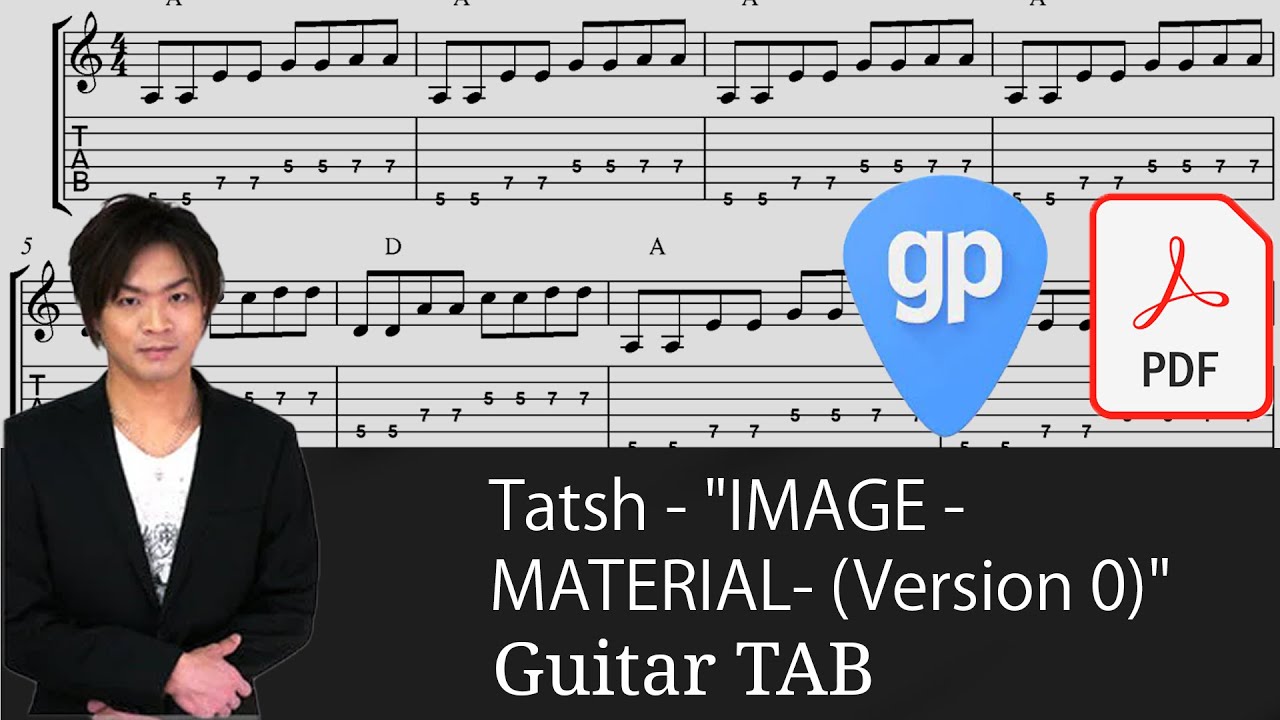 Tatsh - IMAGE -MATERIAL- Version 0 Guitar Tabs [TABS] - YouTube