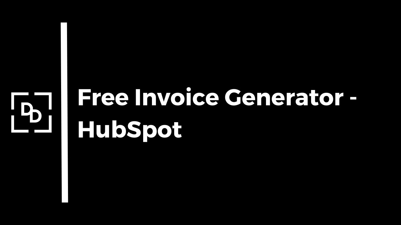 Free Invoice Generator Tool By Hubspot 2021 YouTube Free Invoice Generator Tool By Hubspot 2021 YouTube