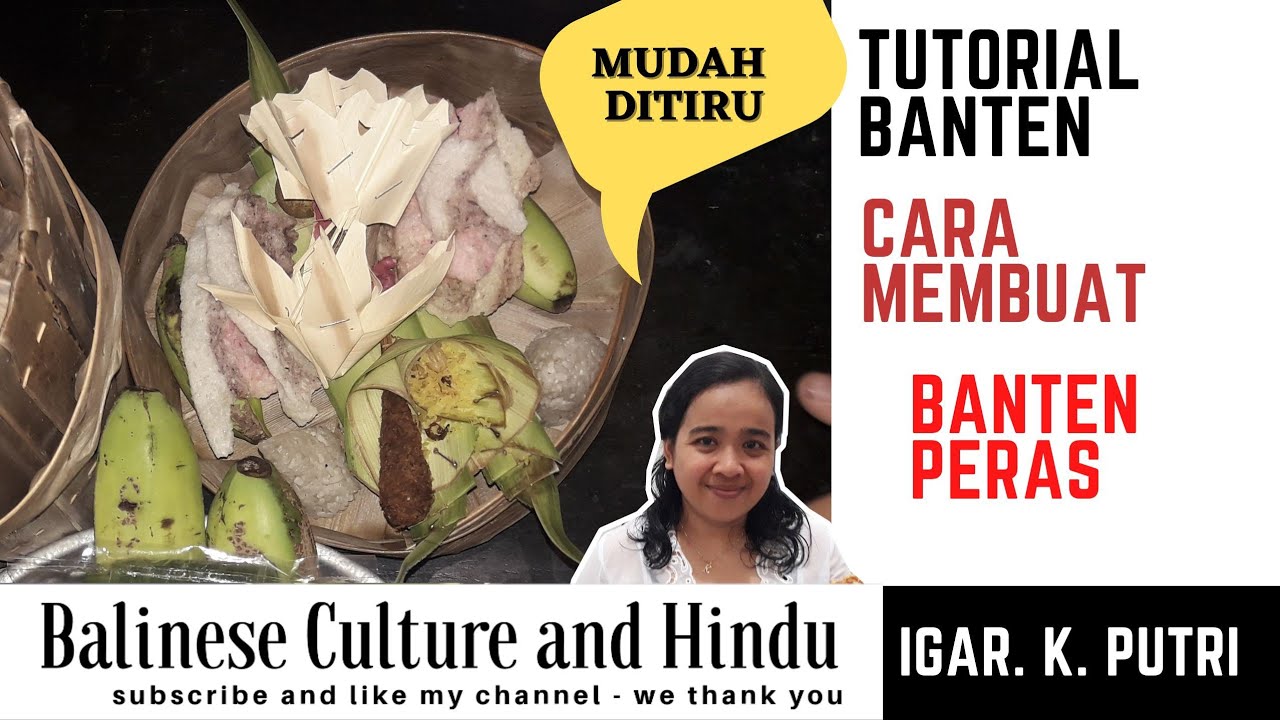 Tutorial mebuat banten peras | Balinese Culture and Hindu - YouTube