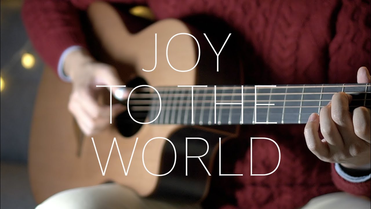 Joy To The World - Christmas Fingerstyle Guitar Instrumental Cover with ...