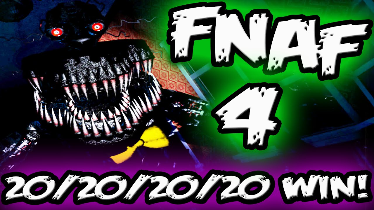 FNAF 4 Ending Night 8 || FNAF 4 20/20/20/20 COMPLETE! || Five Nights at ...