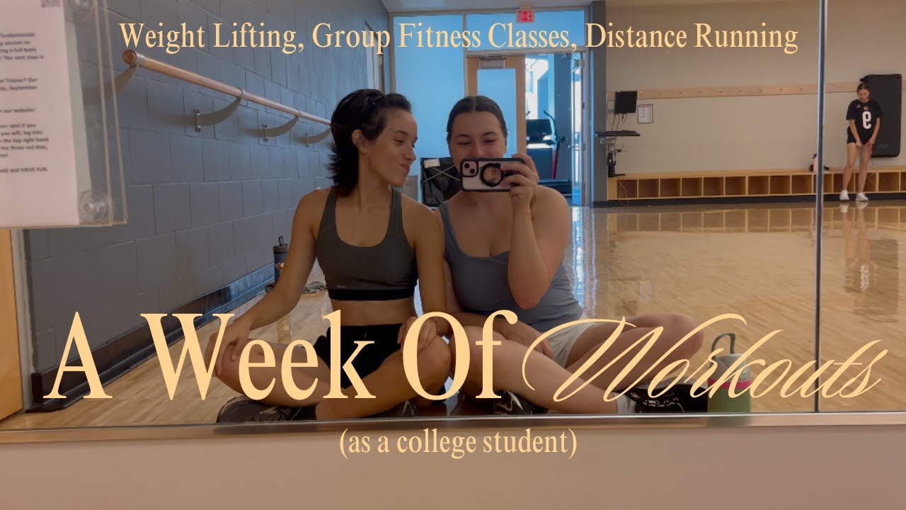 How I Stay Fit in College 🏋️‍♀️ | Weight Lifting, Fitness Classes ...