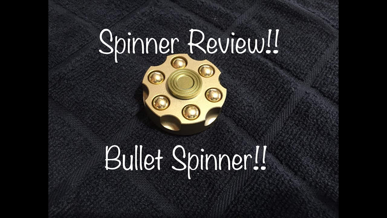 Fidget Spinner Review Gun / Bullet / Revolver style 7 minute spin - YouTube