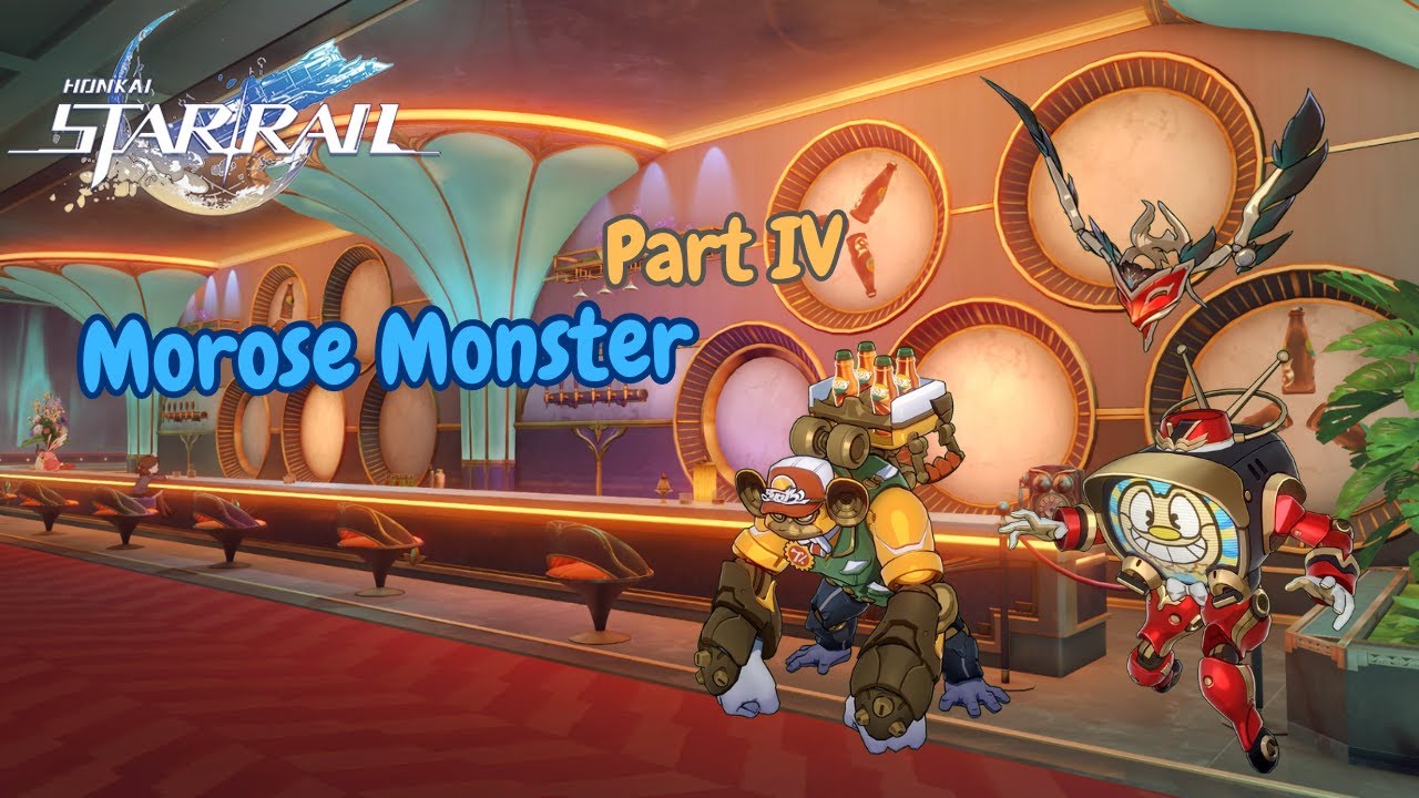 [Honkai:Star Rail] Morose Monsters IV | Vignettes in a Cup Event - YouTube