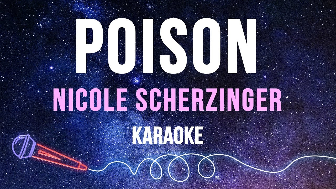 Nicole Scherzinger - Poison (Karaoke) - YouTube