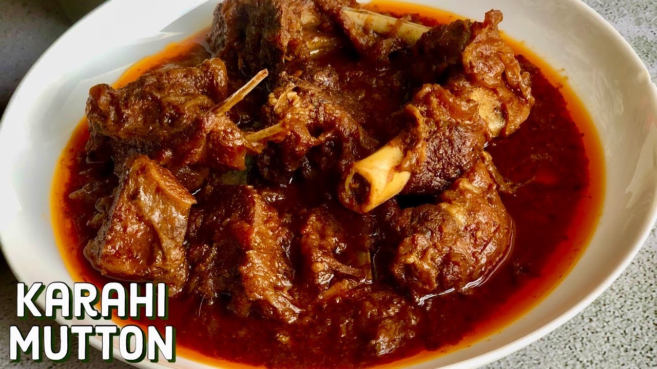 Mouthwatering Karahi Mutton | Mutton Kadai Gosht | Mutton Curry Recipe ...