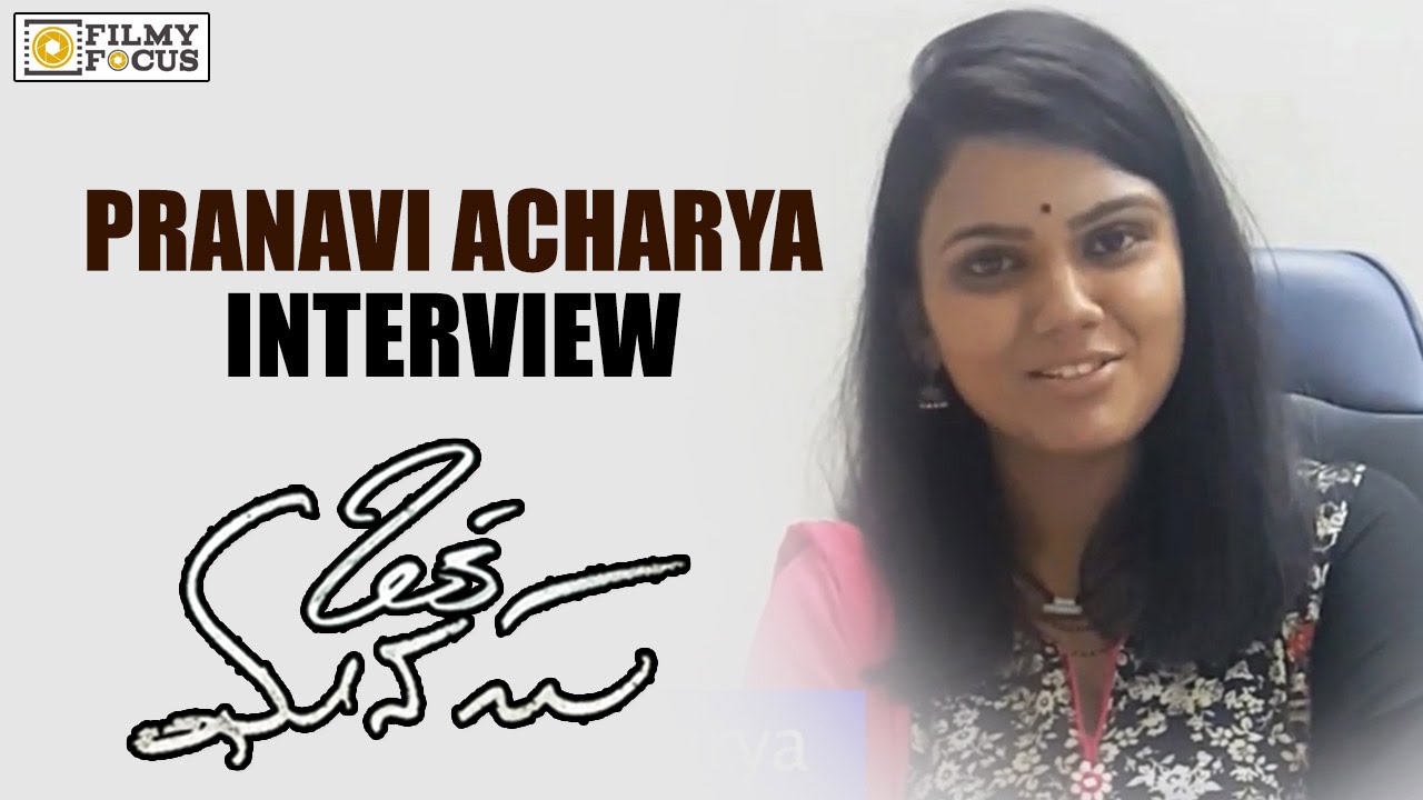 Pranavi Acharya Interview About Oka Manasu Movie Songs - Filmyfocus.com ...