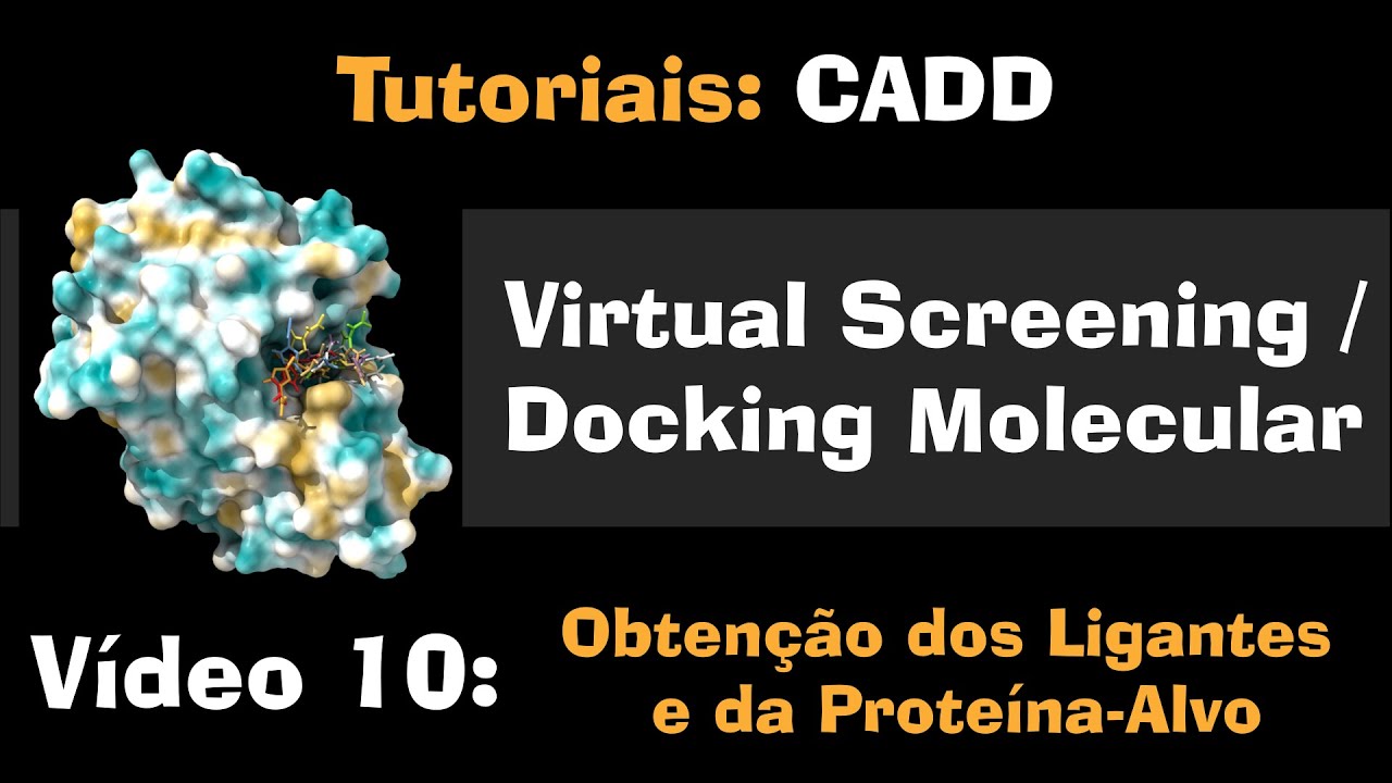 CADD Tutorial 10: Virtual Screening por Docking Molecular - YouTube
