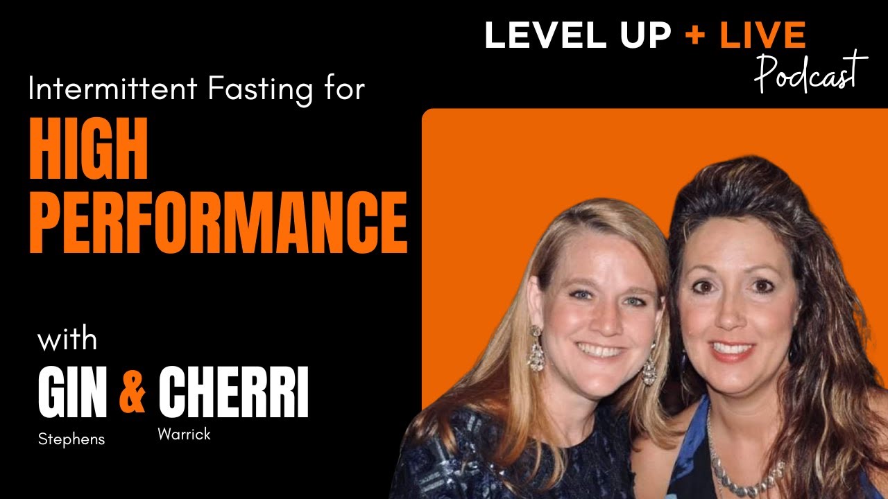 Intermittent Fasting for High Performance with Gin Stephens & Sheri Bullock - YouTube