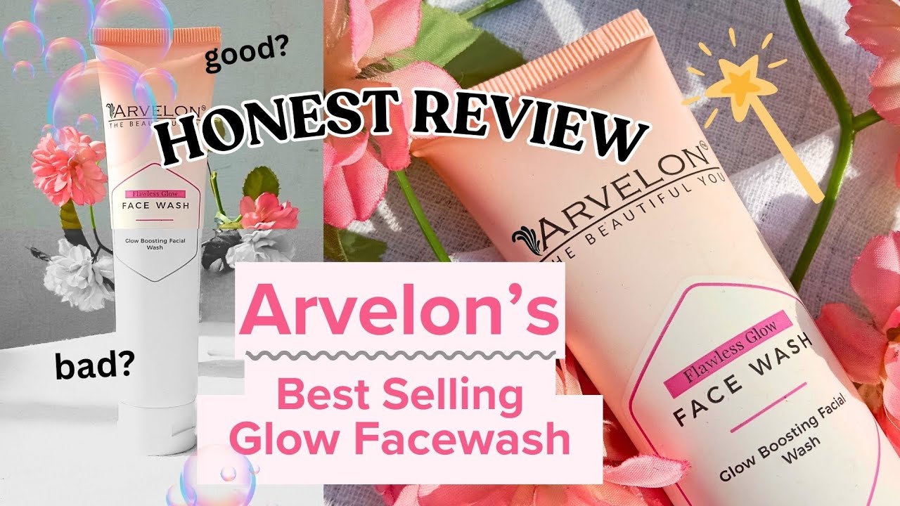 Arvelon Flawless Glow FaceWash - Top Review 🎀 - YouTube