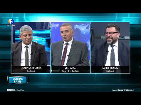 Eğitime Bakış Zafer Yılmaz & Veli Aksu & Eralp Sarıkamış 16 11 2021