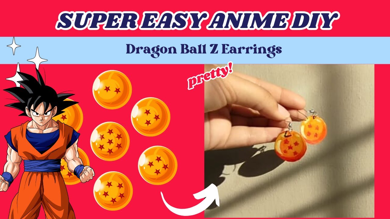 Super Easy and Cheap DIY Dragon Ball Z Earrings! [ Anime DIY ] - YouTube