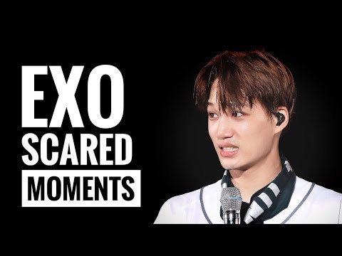 EXO SCARED MOMENTS